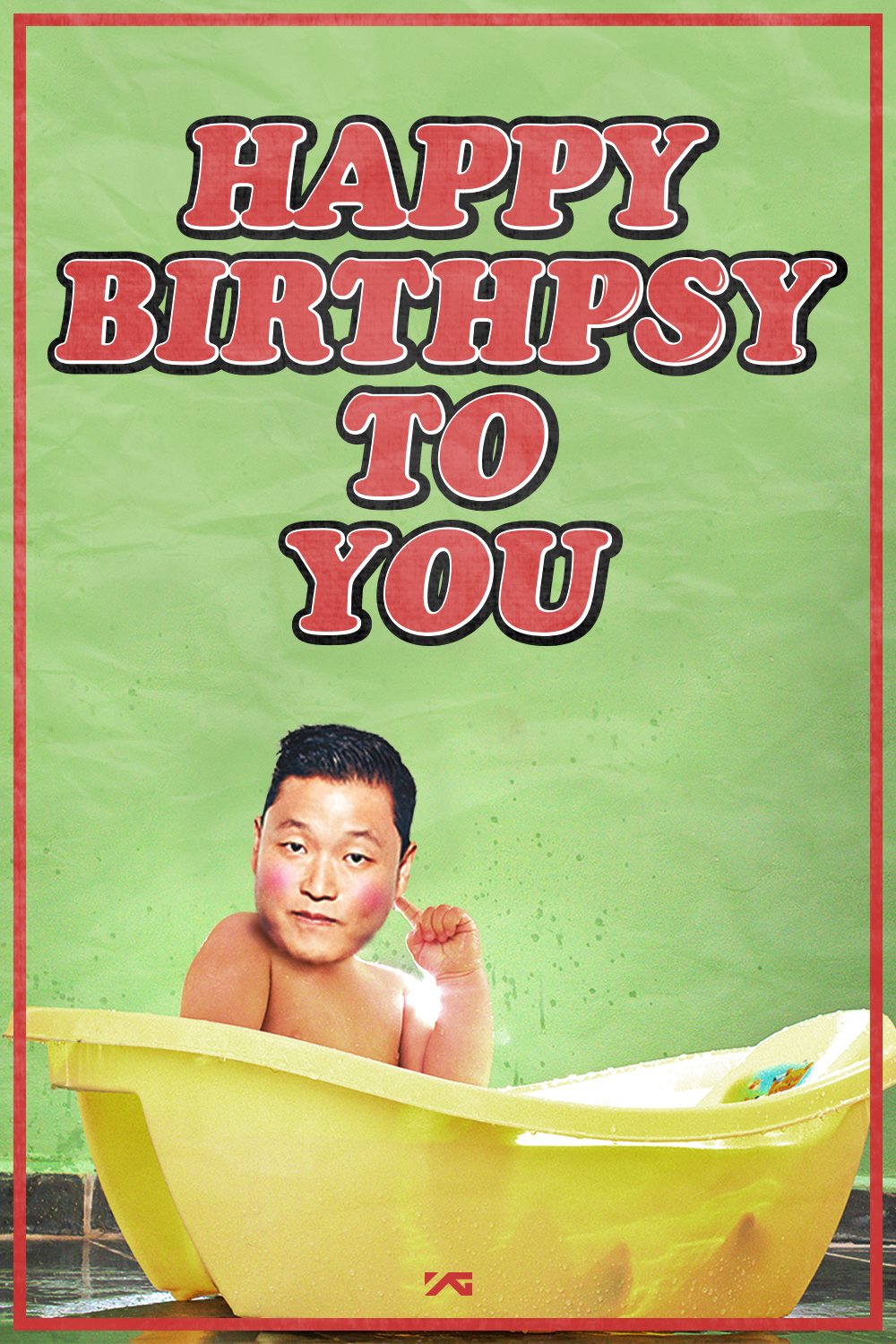 YG LIFE – HAPPY BIRTHDAY PSY